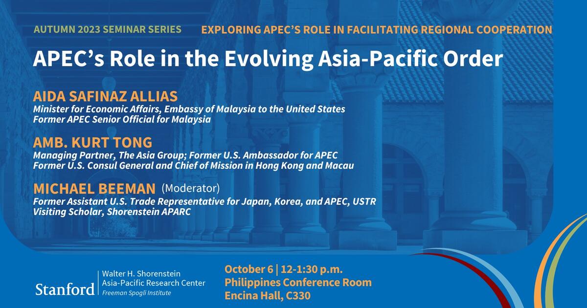 APEC’s Role in the Evolving Asia-Pacific Order | FSI