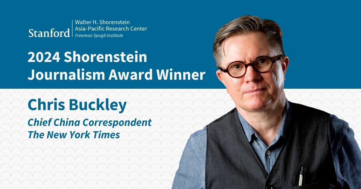 New York Times’ Chief China Correspondent Chris Buckley to Receive 2024 ...