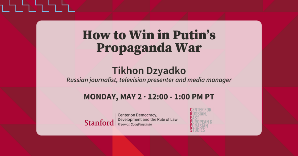 How to Win in Putin’s Propaganda War | FSI